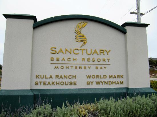 Worldmark Monterey Marina Dunes at Sanctuary Beach Sign - West Coast ...